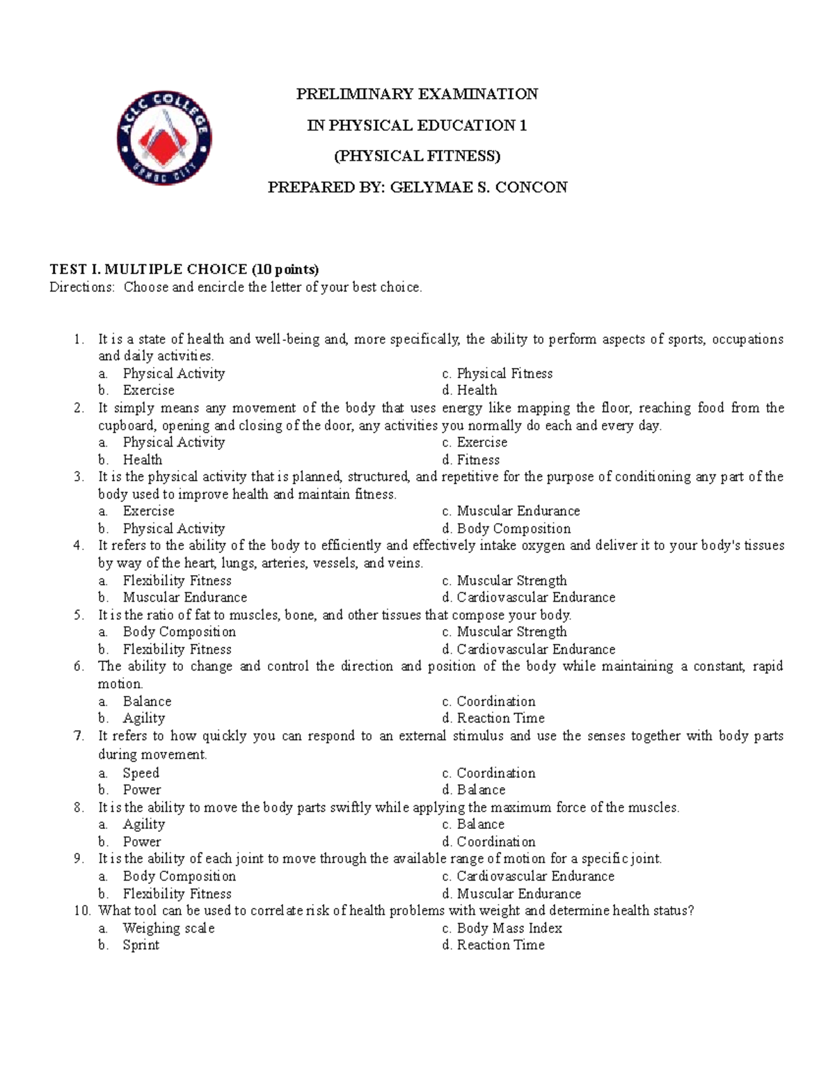 Prelim EXAM in PE1: Focus on Physical Fitness Component Understanding ...