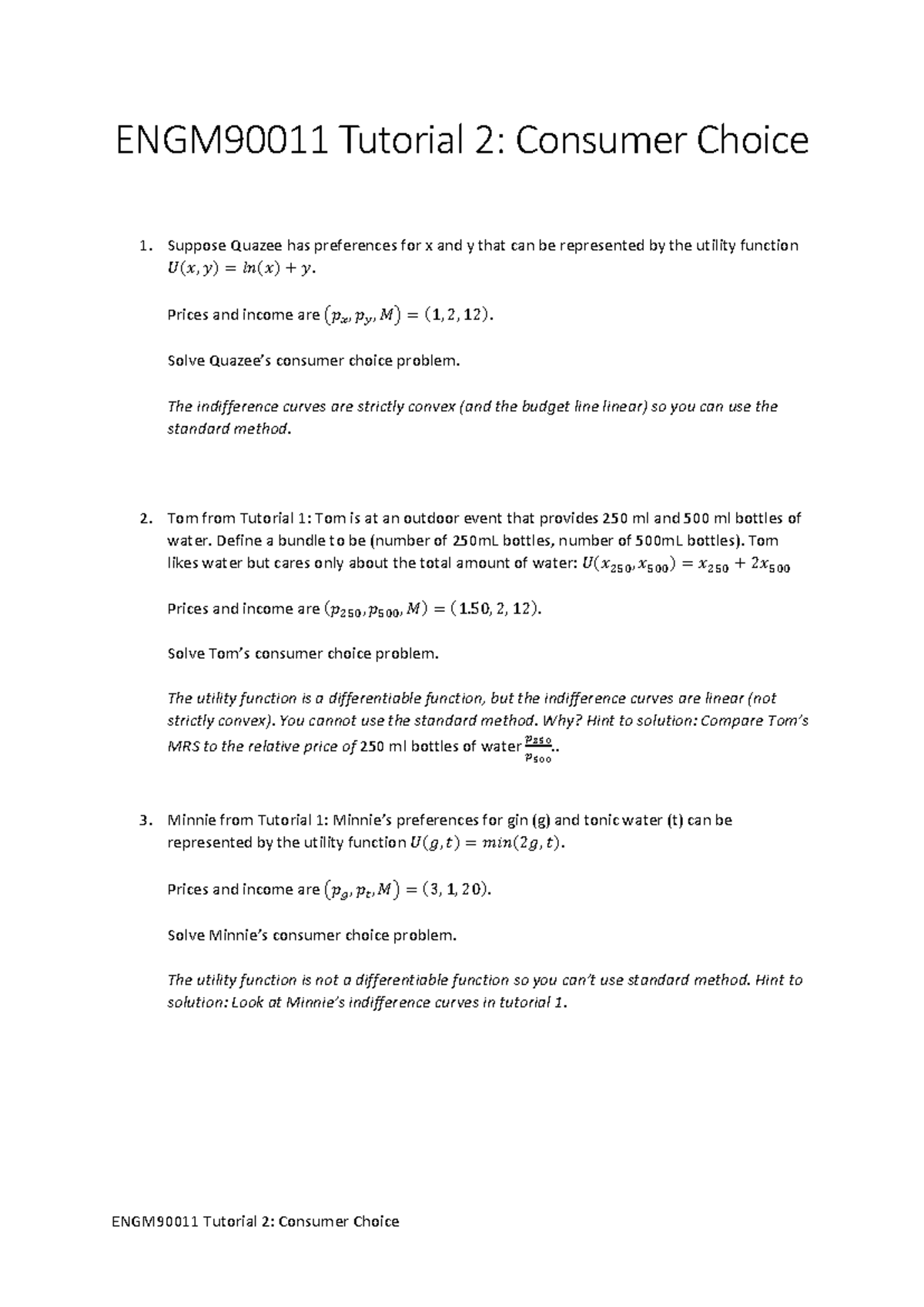 ENGM90011 Tutorial 2 Consumer choice problem - Warning: TT: undefined ...