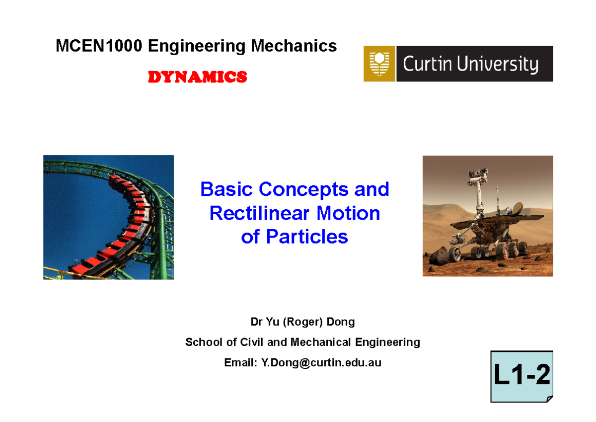 Engineering Mechanics DYNAMICS: Basic Concepts & Rectilinear Motion ...