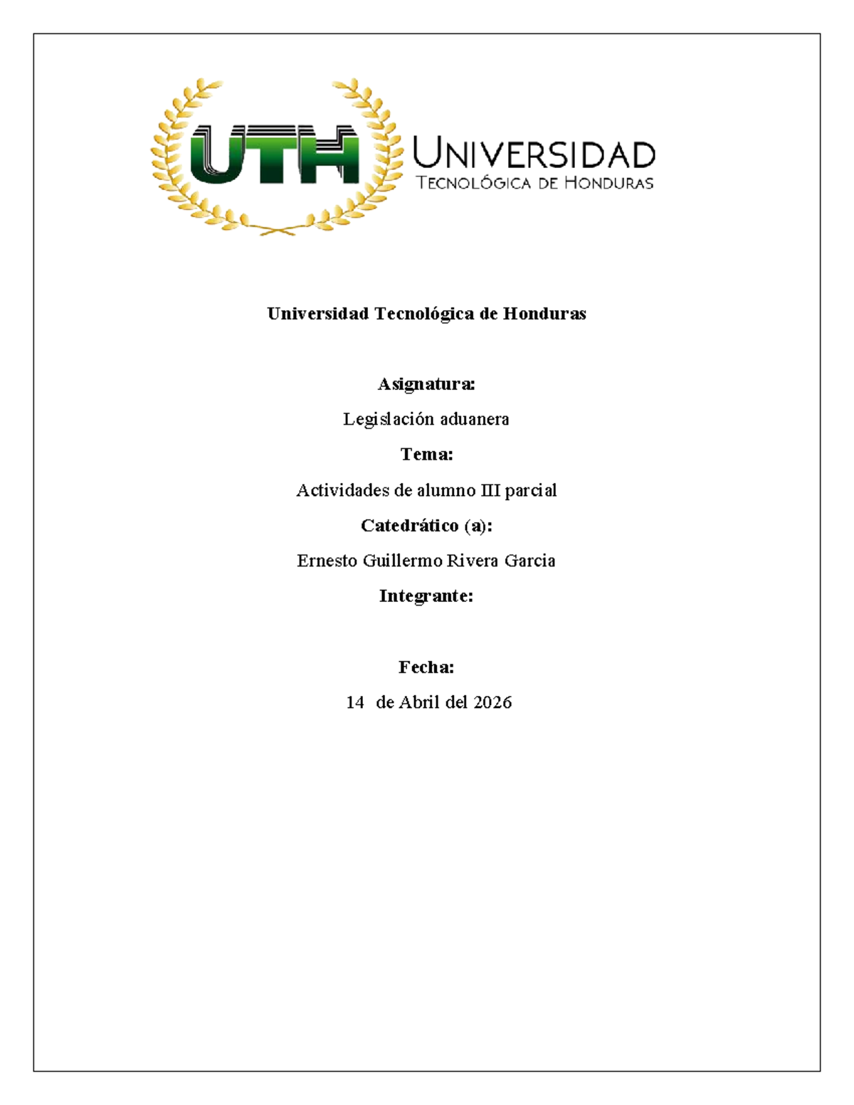 Tarea 3 Parcial: Legislación Aduanera - Actividades y Procedimientos ...