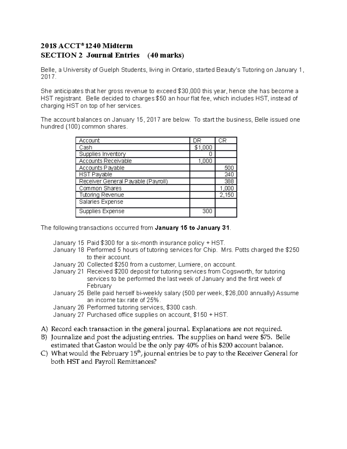 ACCT*1240 2018 Midterm Exam Solutions & Journal Entries Guide - Studocu