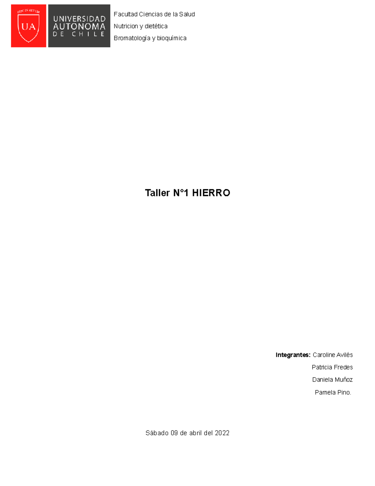 Informe Hierro - Taller N°1 HIERRO Integrantes: Caroline Avilés ...