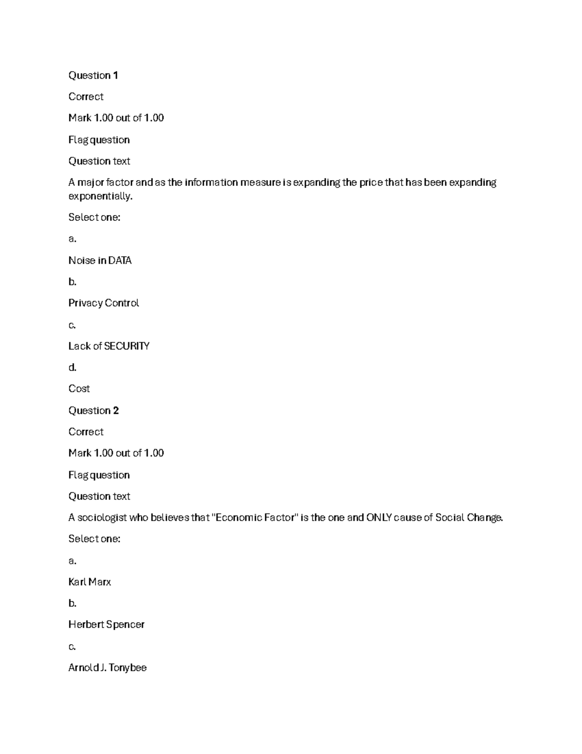 Question - living it - Question 1 Correct Mark 1 out of 1. Flag question Question text A major ...