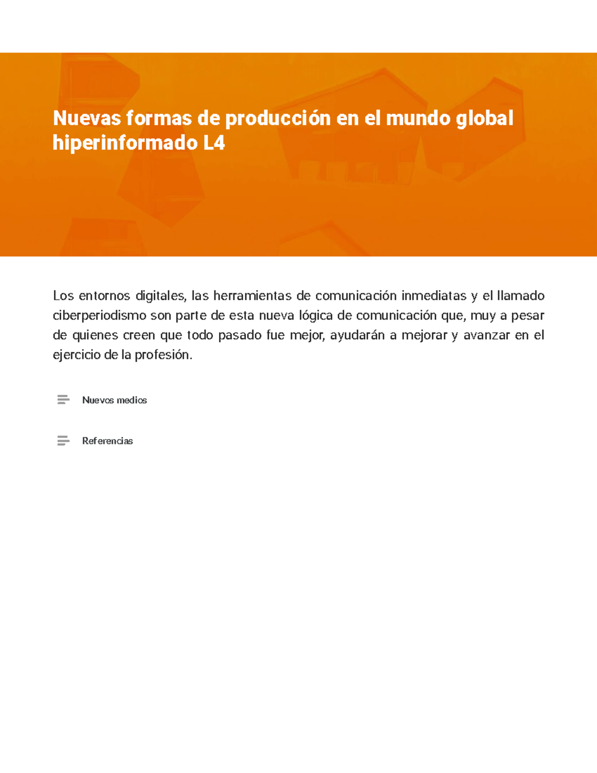 M3-L4 - Contenido para exámen - Los entornos digitales, las herramientas de comunicación ...