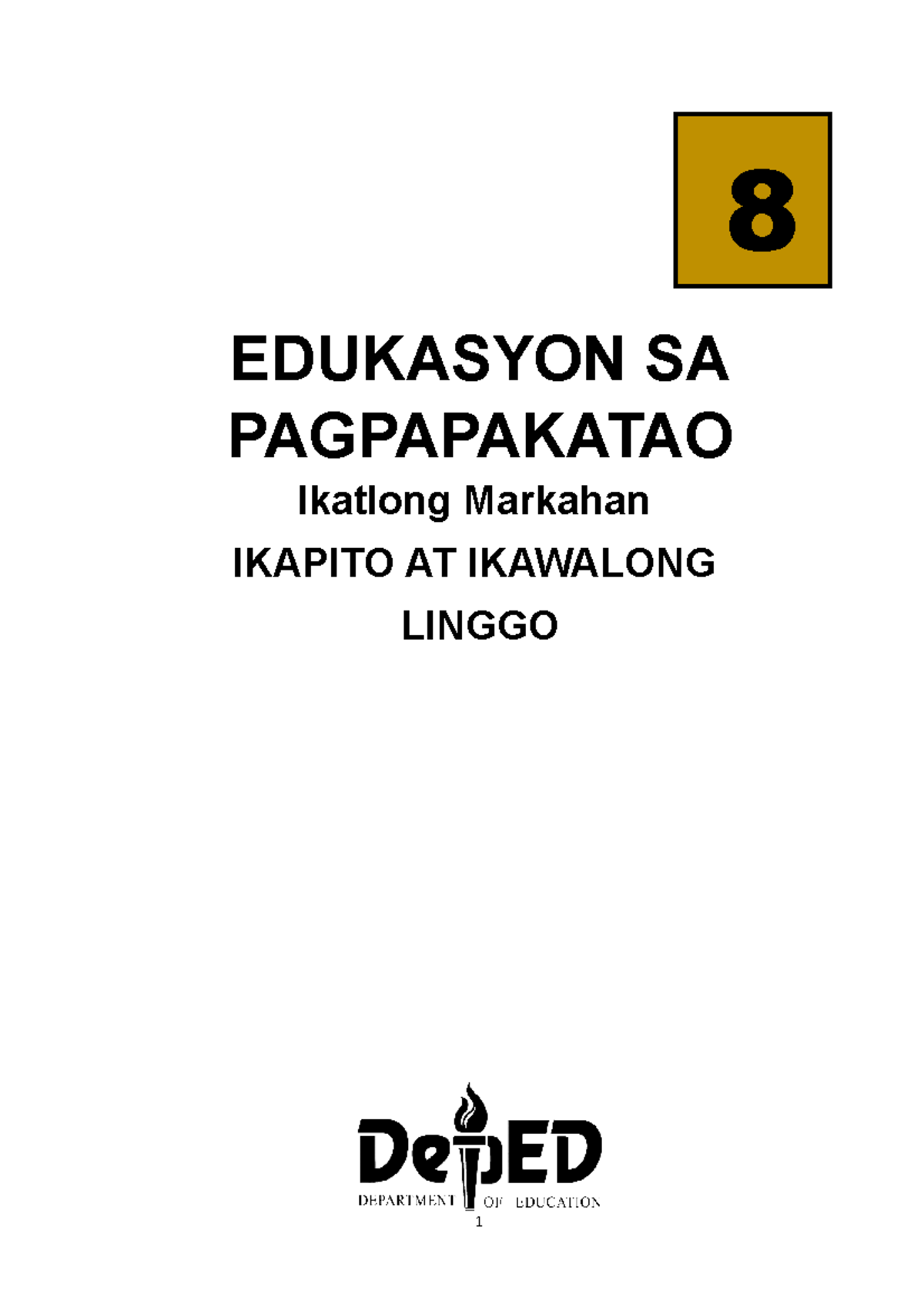 ESP - 7-8 Module in Edukasyon sa Pagpapakatao 8 for Modular Laearnong ...