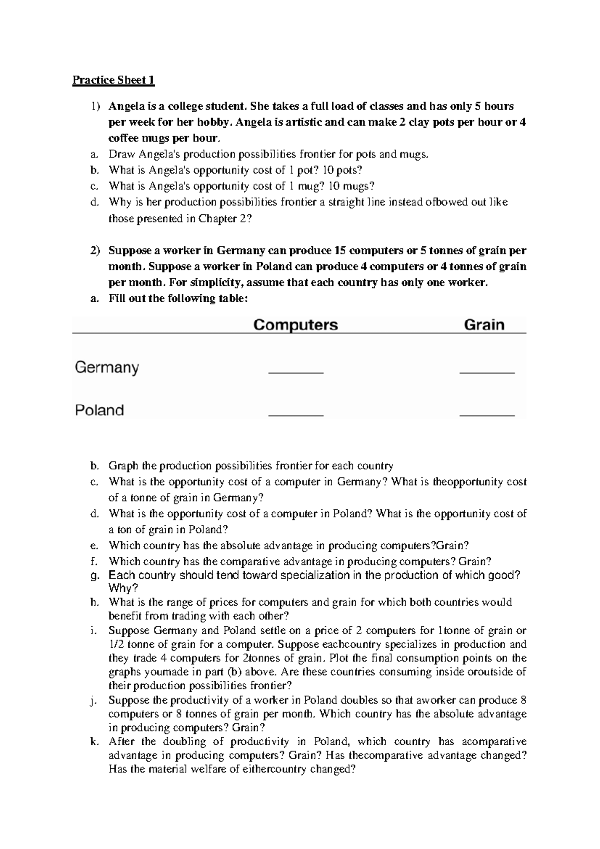 Tutorial 1 - chapter 1 - Practice Sheet 1 1) Angela is a college ...