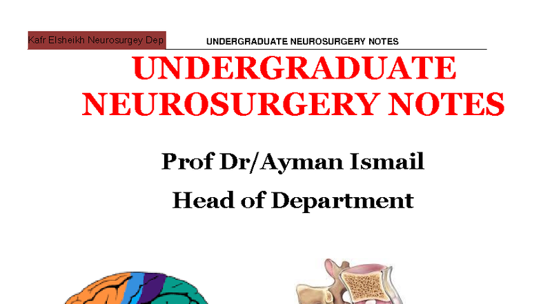 Kafr Elsheikh Neurosurgery Dep: Undergraduate Neurosurgery Notes - Studocu