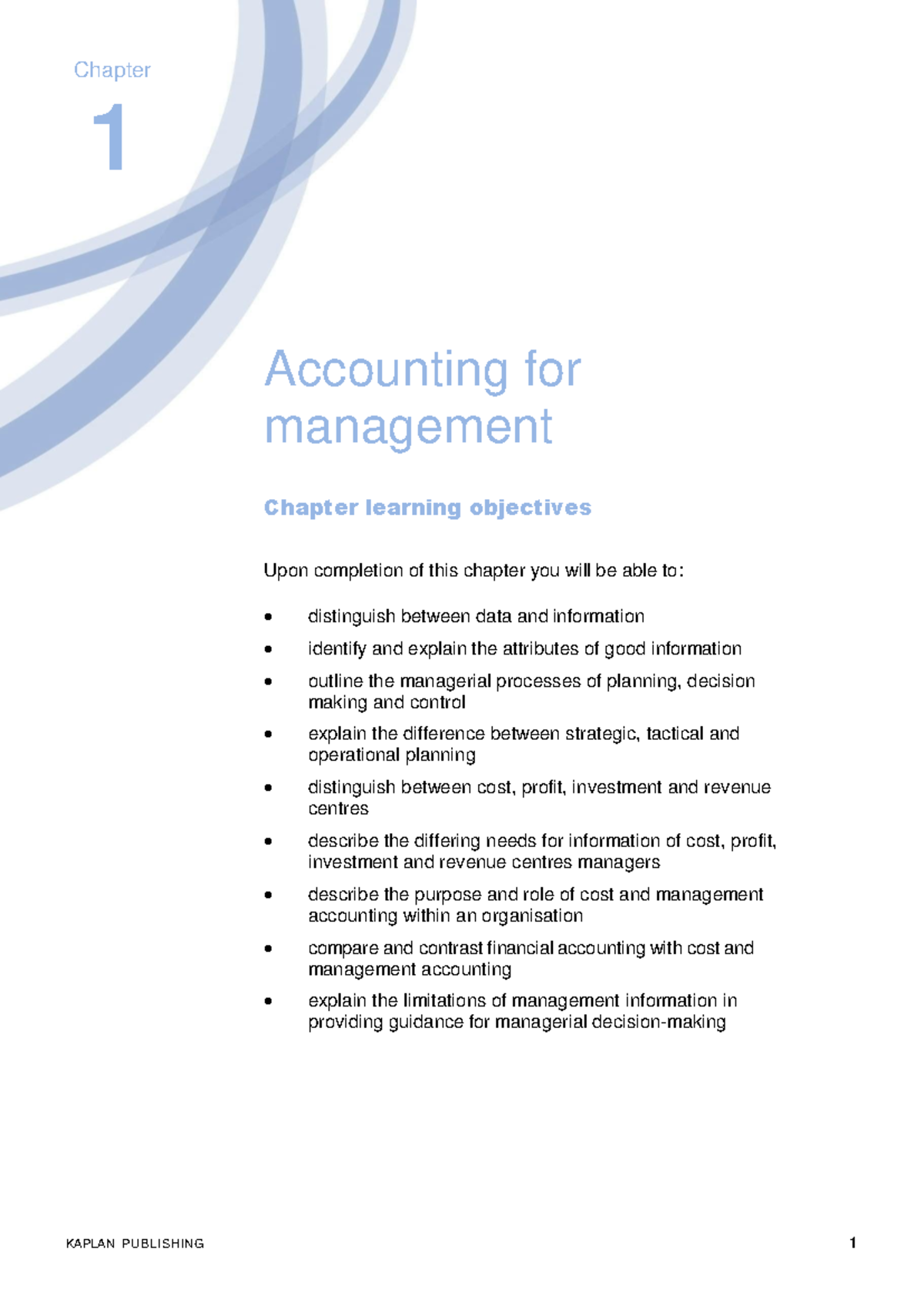 MA 1: Accounting for Management - Chapter 1 Learning Objectives - Studocu