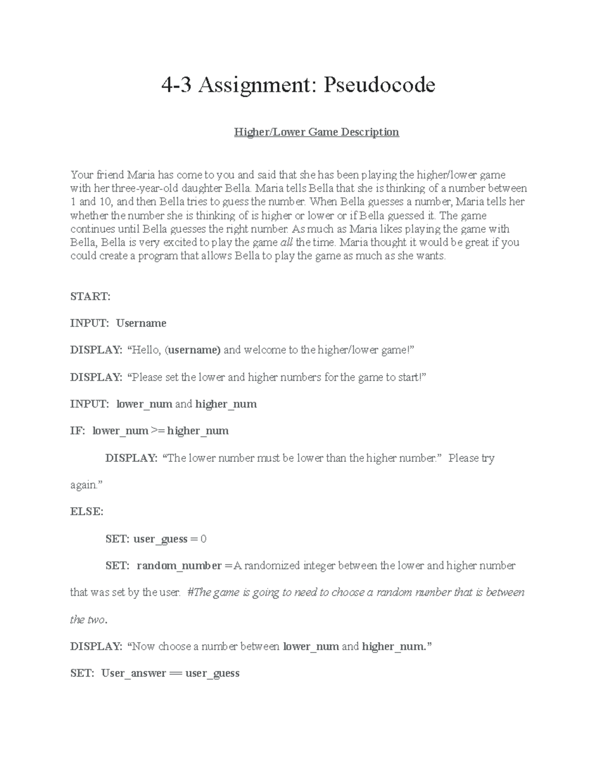 Code 4 - Pseudocode for Higher/Lower Game Assignment - Studocu
