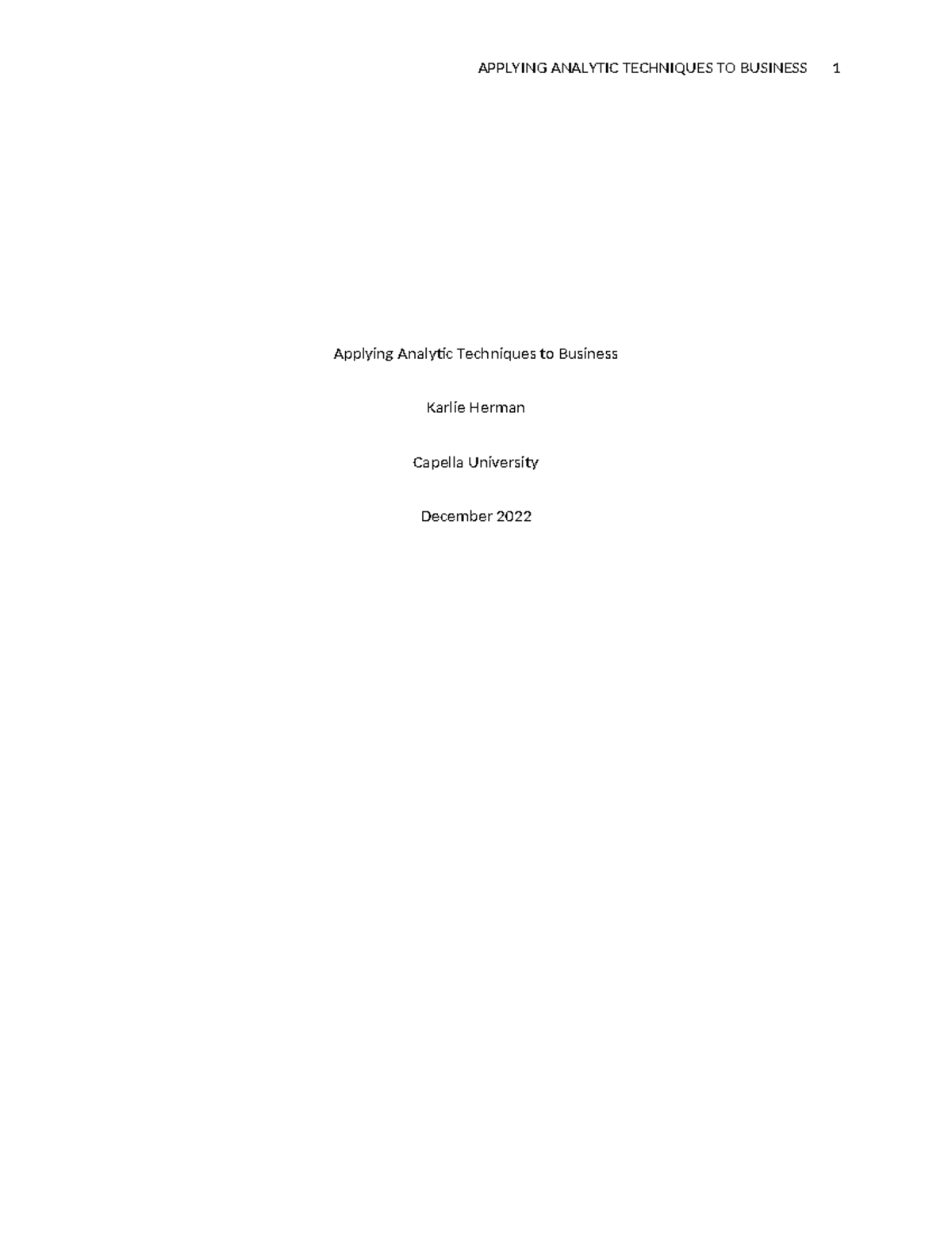 Applying Analytic Techniques to Business - Assessment 3 - Studocu