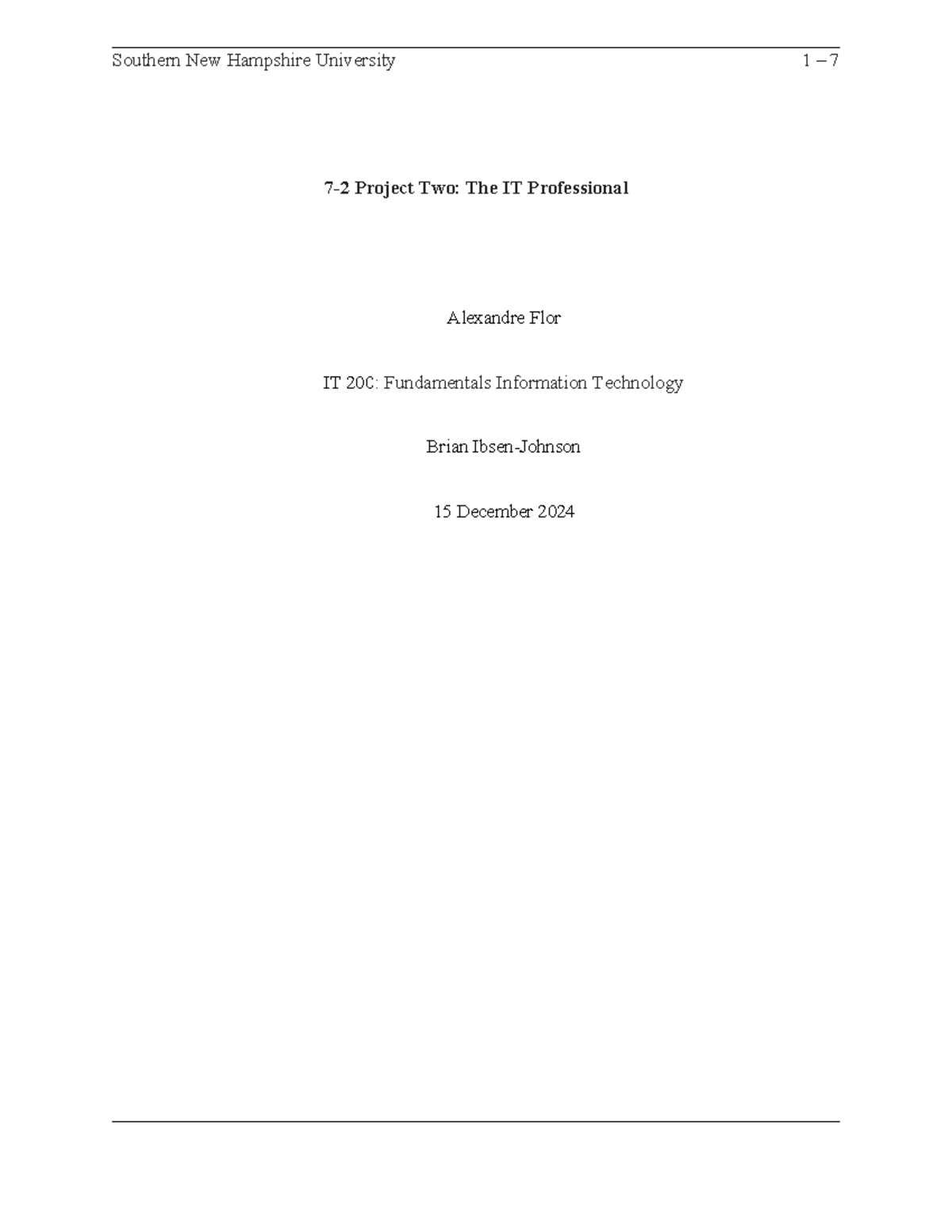 IT 200 - Module 7-2 Project Two: Exploring the IT Professional ...