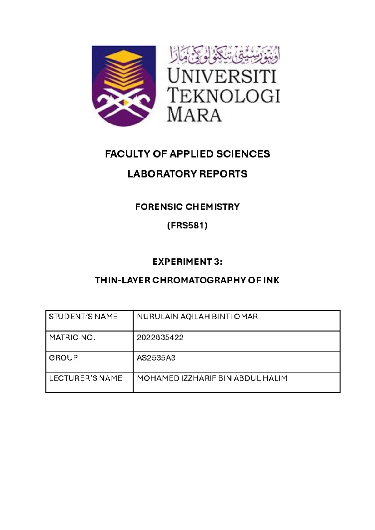 FRS581 Laboratory Report: Chromatography of Ink Analysis Experiment ...