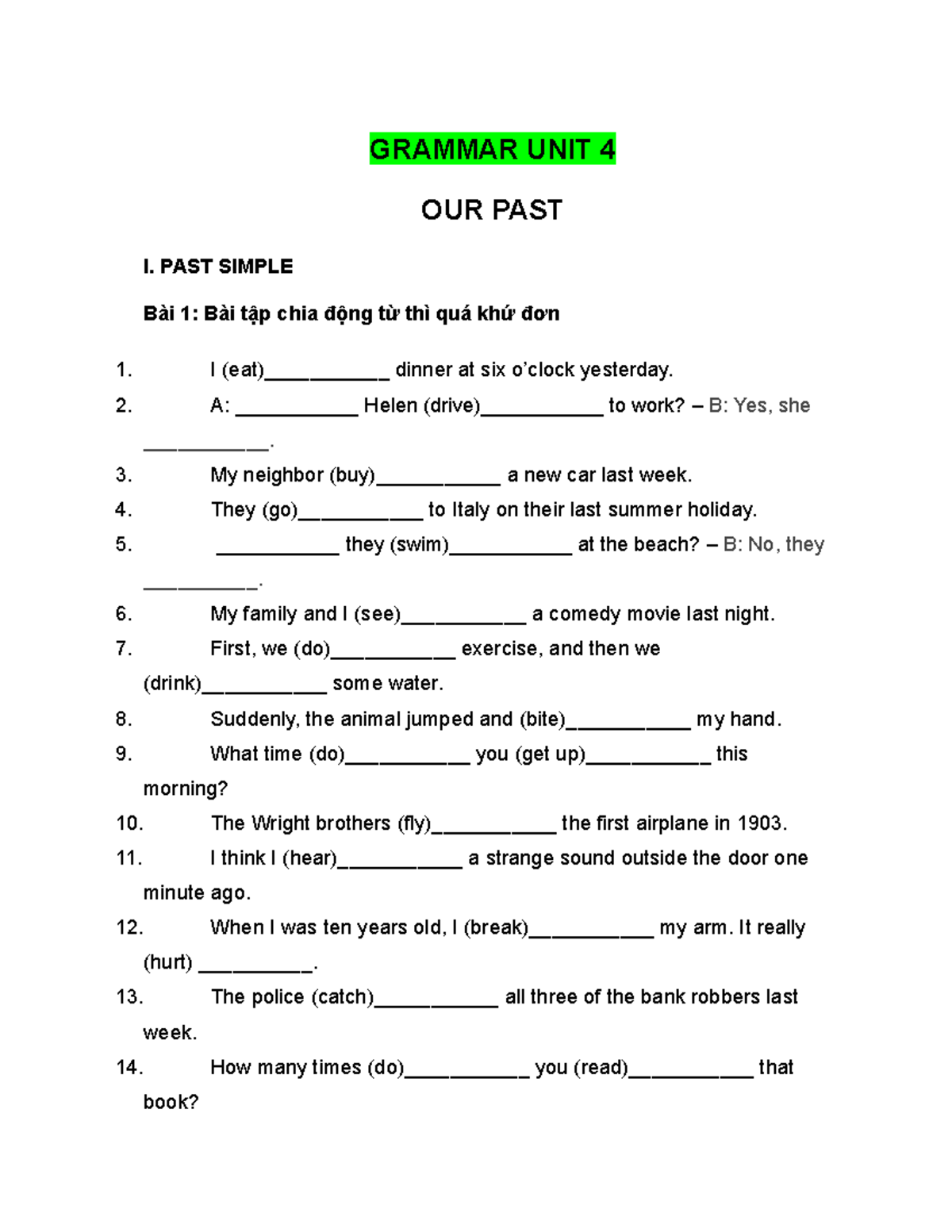 Grammar UNIT 4 - Review present tense and past tense - GRAMMAR UNIT 4 ...