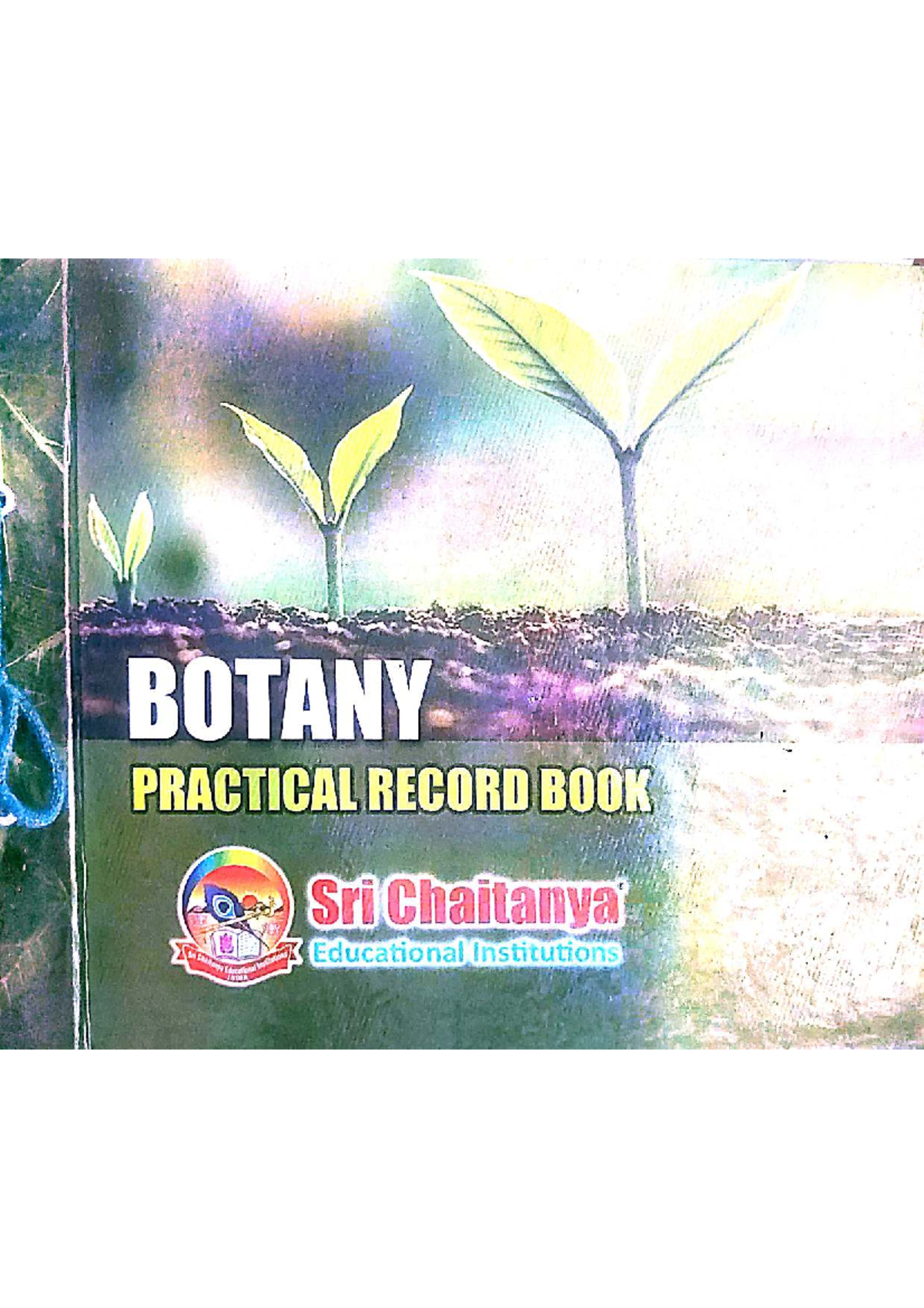 BOT 133: Practical Record of Botany Experiments and Observations - Studocu