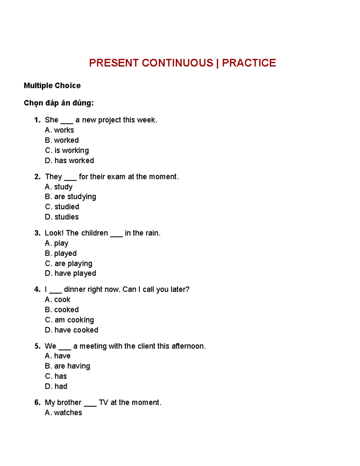 Present Continuous Practice: Multiple Choice & Fill-in-the-Blank - Studocu