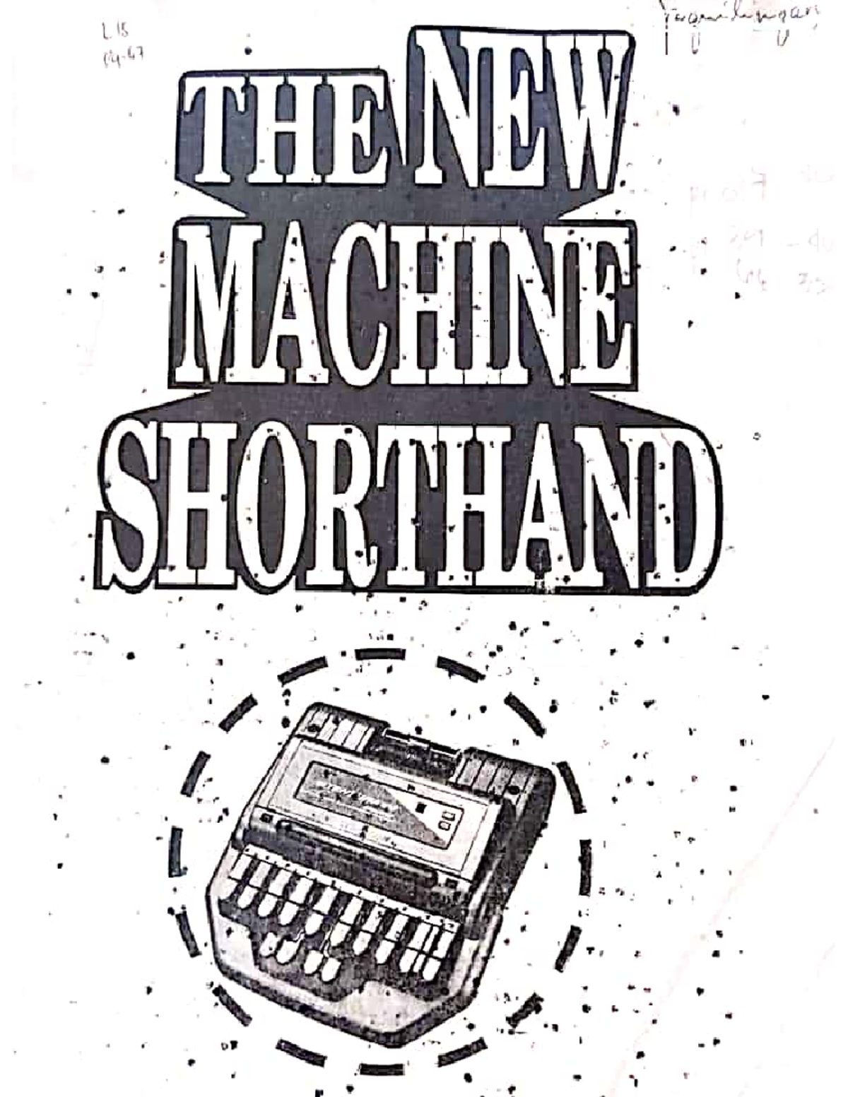 MS-BOOK - Machine Shorthand Lessons and Exercises Guide - Studocu