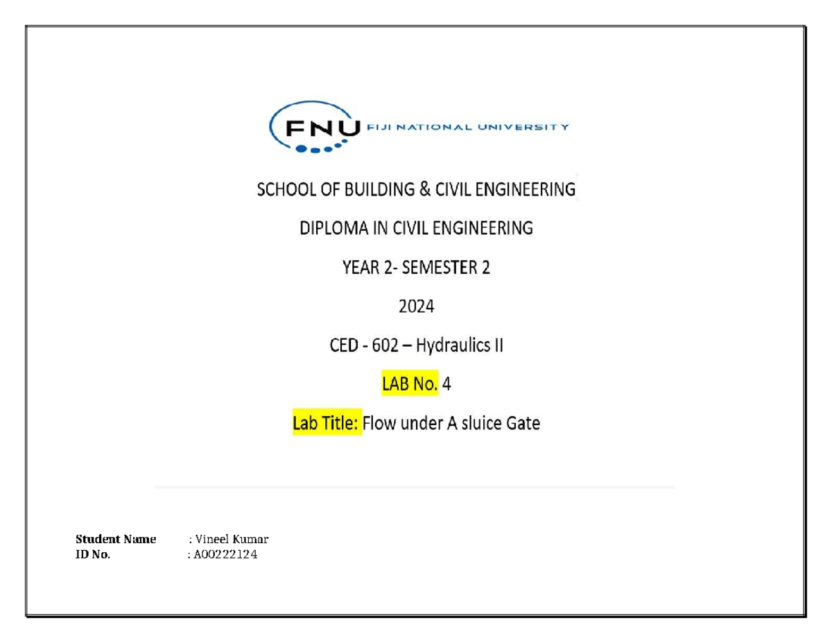 Lab 4: Flow Analysis Under a Sluice Gate - Studocu
