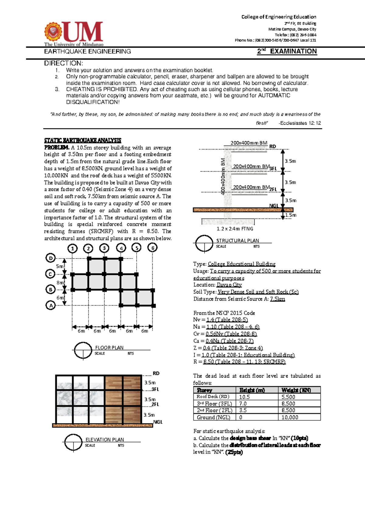 Earthquake (2nd Exam) - EARTHQUAKE ENGINEERING 2 nd EXAMINATION ...