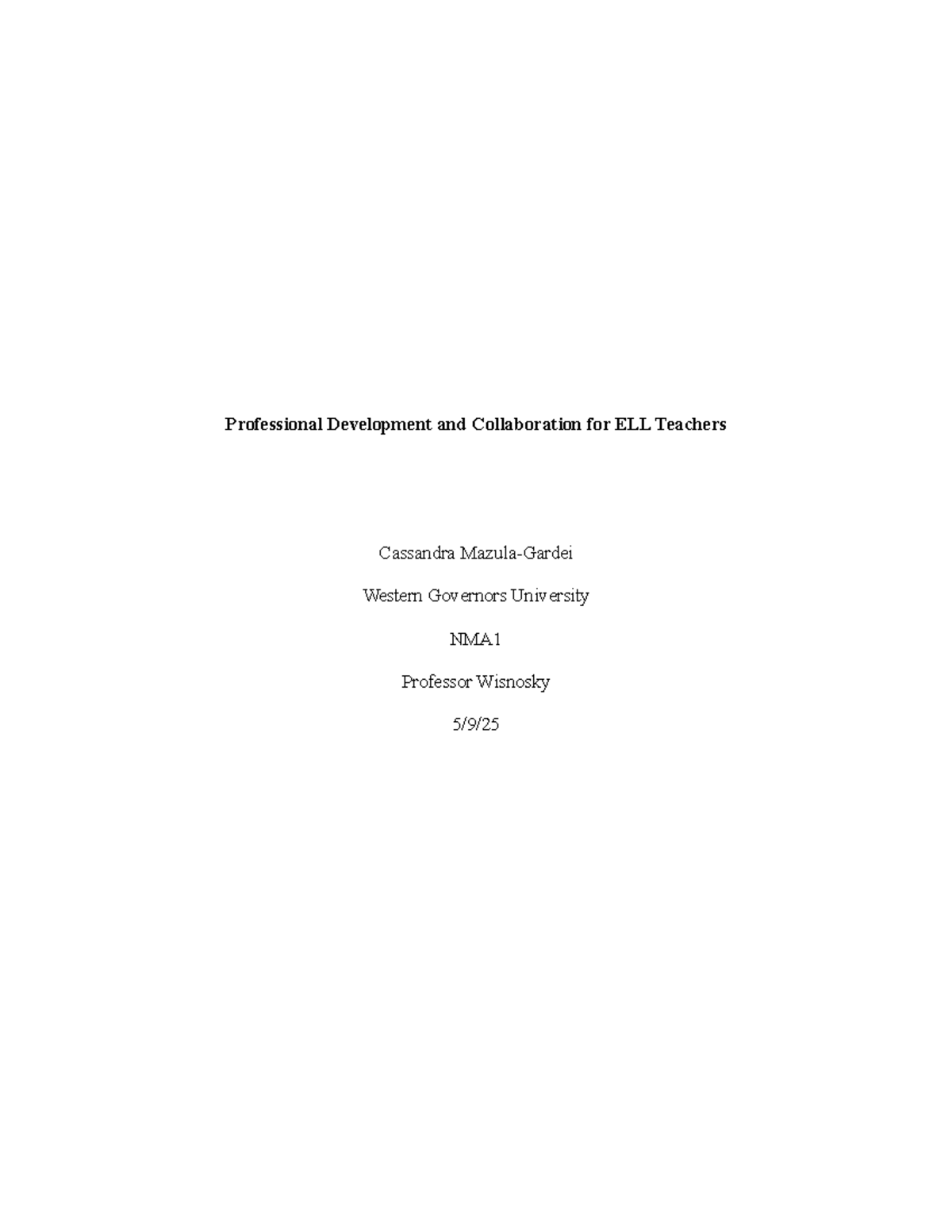 NMA1 Task 3: Professional Development & Collaboration for ELL Teachers ...
