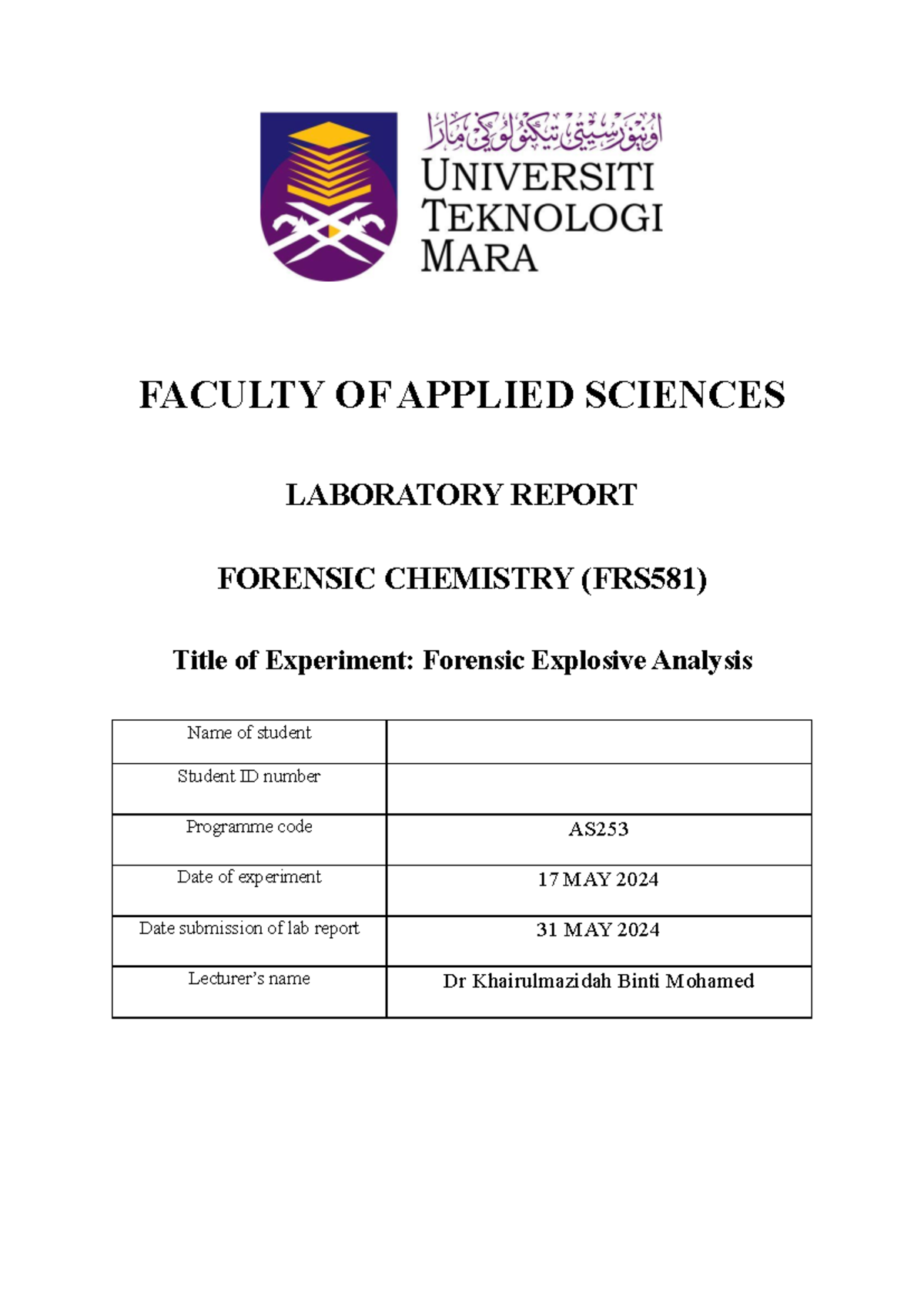 Forensic Explosive Analysis Lab Report - FRS581 Submission - Studocu