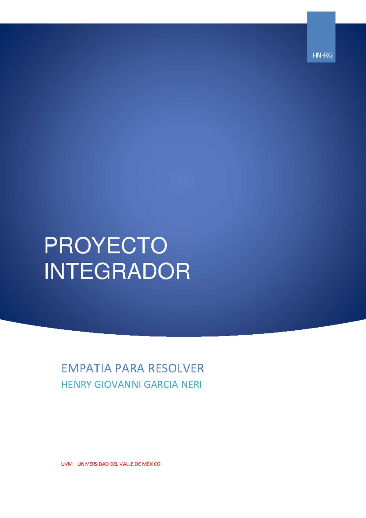 A8 HGGN - Proyecto Integrador: Empatía y Contaminación en Texcoco - Studocu