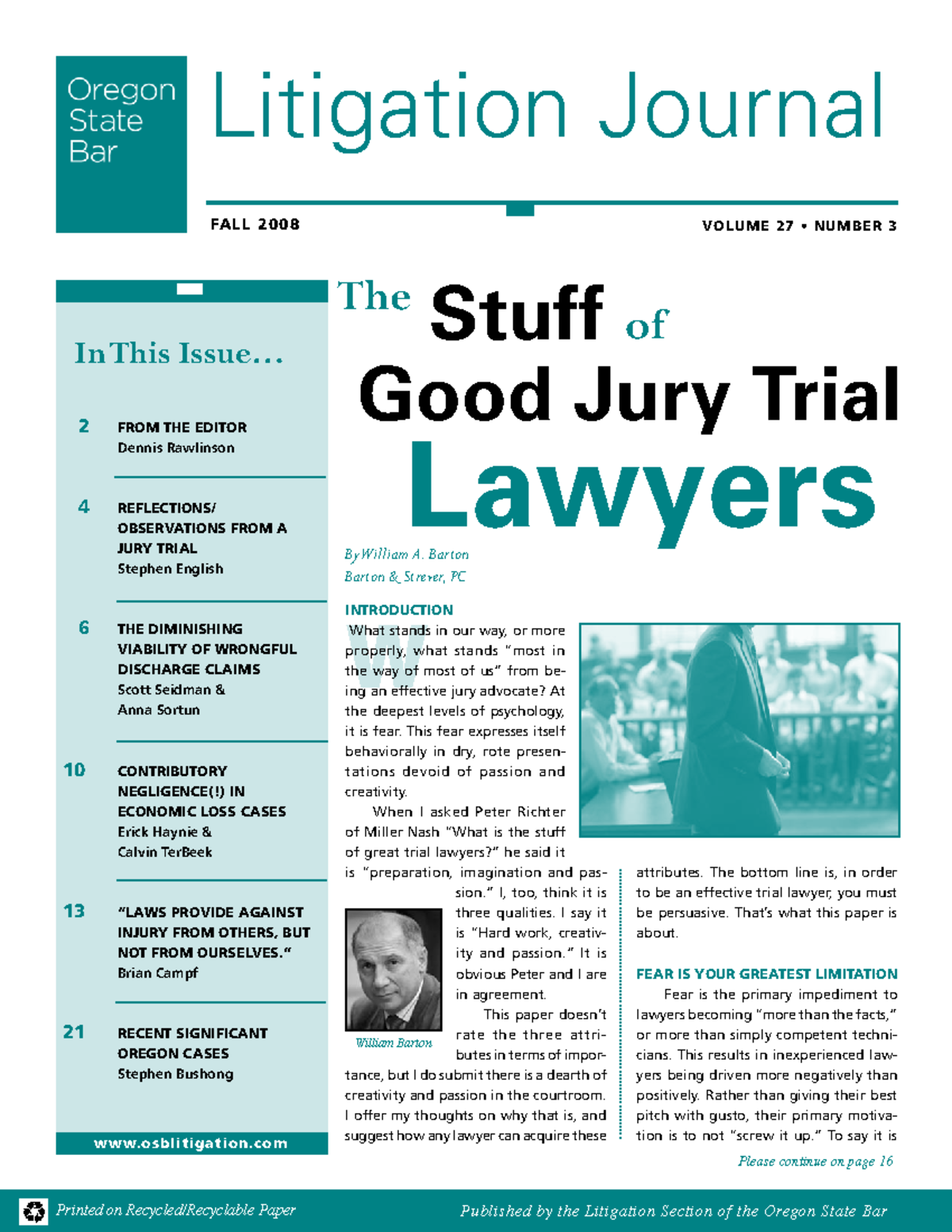 Litigation Journal: Good Jury Trial Lawyers - Fall 2008, Vol. 27, No. 3 ...