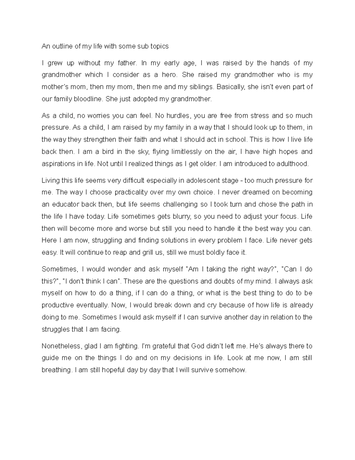 Literature 10 Outlining - An outline of my life with some sub topics I ...