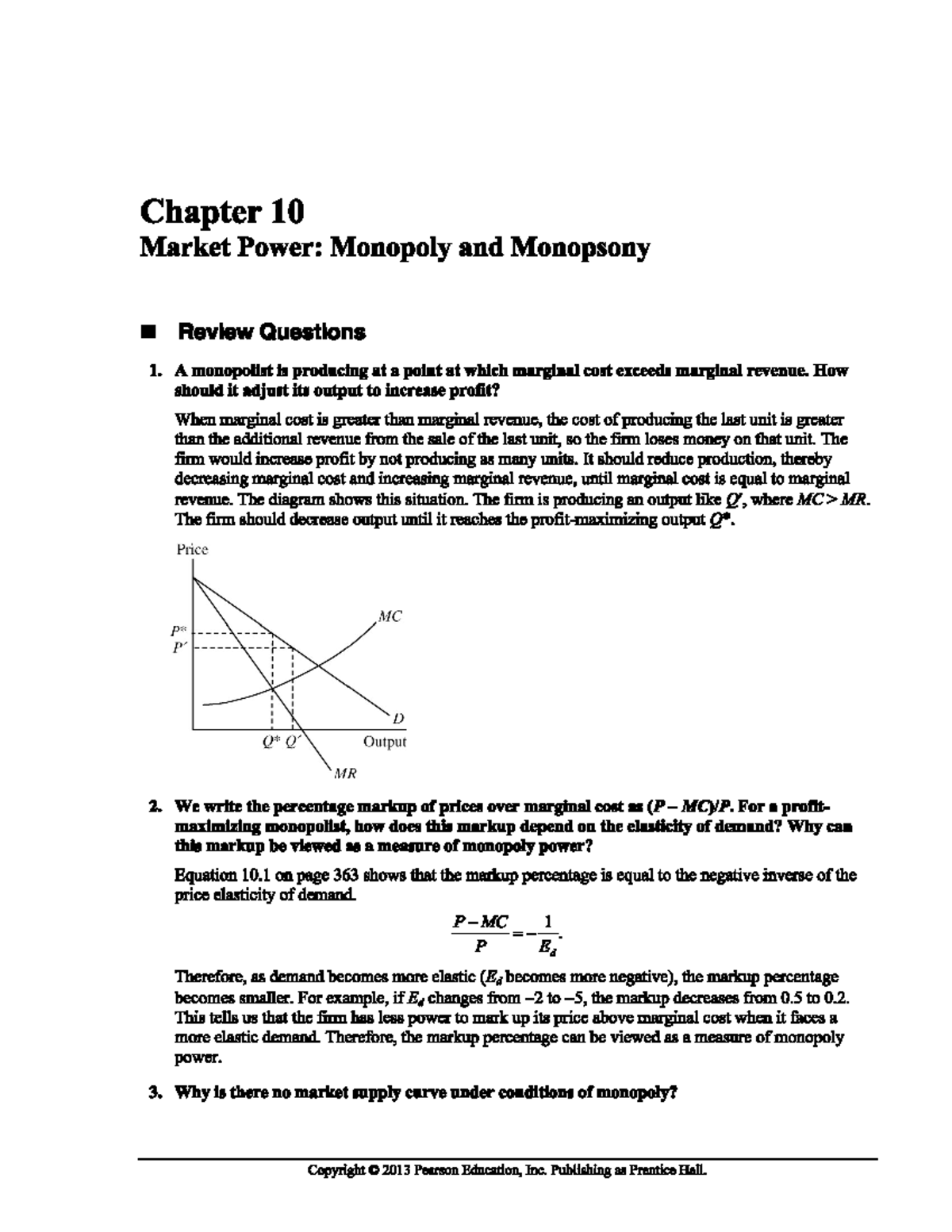 Chapter 10 Review Questions on Market Power: Monopoly & Monopsony - Studocu
