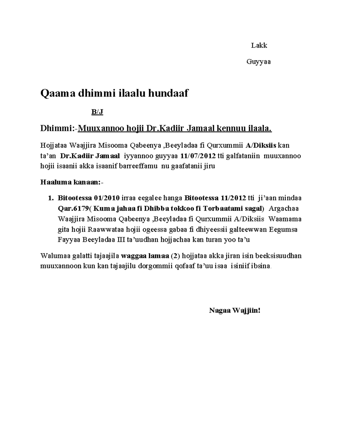 Me - to read and practice theory - Lakk Guyyaa Qaama dhimmi ilaalu ...