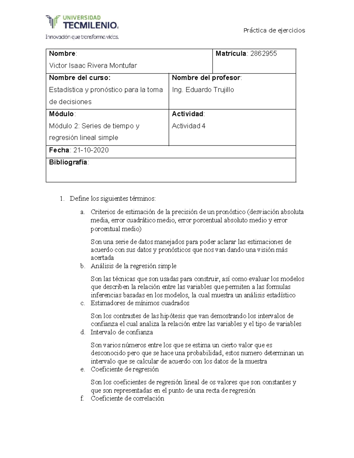 ACT4 Estadística: Series de Tiempo y Regresión Lineal Simple - Studocu