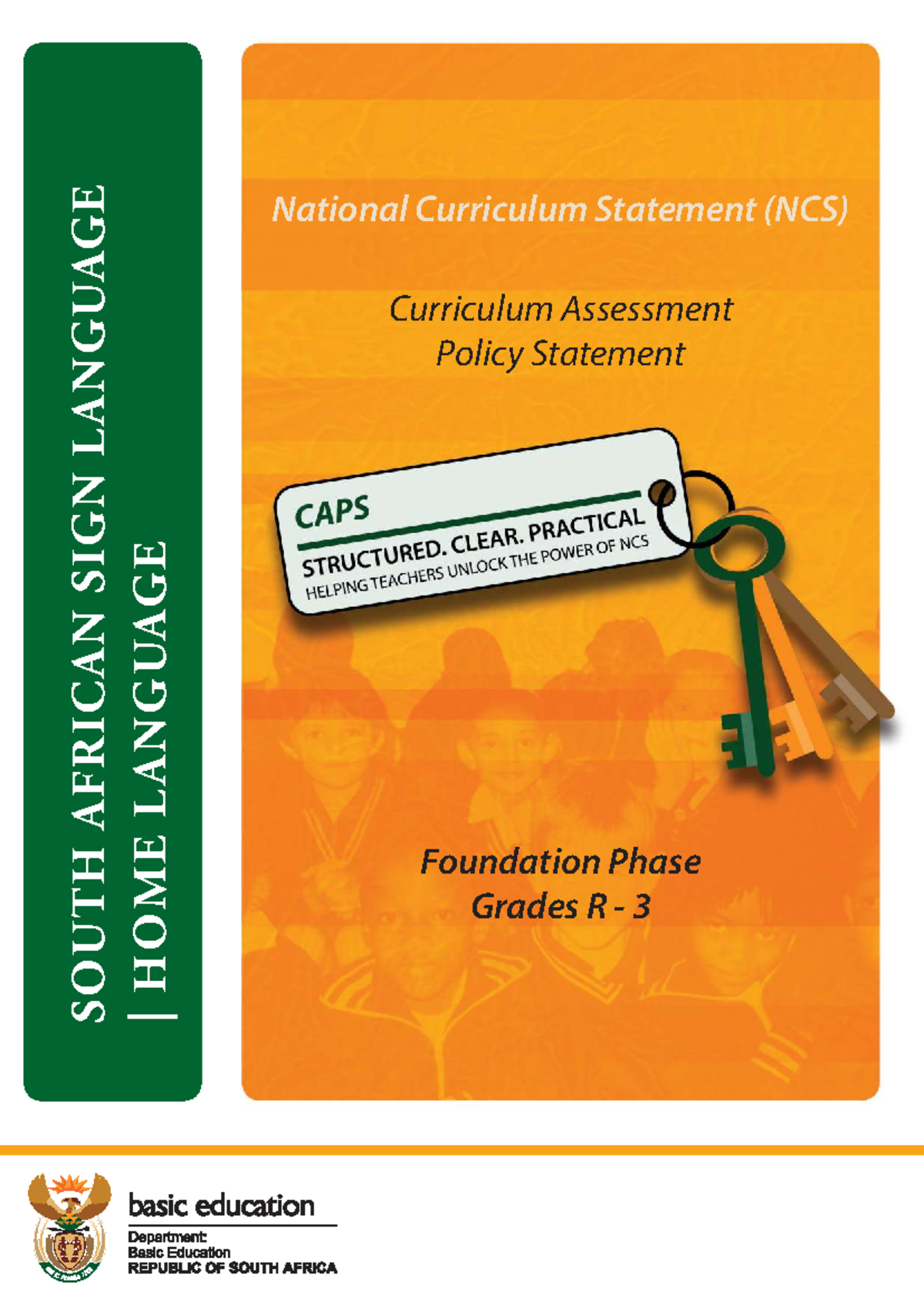CAPS SASL Home Language Curriculum for Foundation Phase Grades R-3 ...