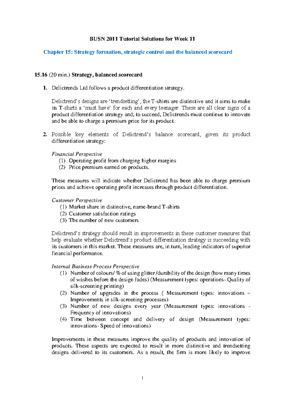 Tutorial solutions for week 11 - BUSN 2011 Tutorial Solutions for Week ...