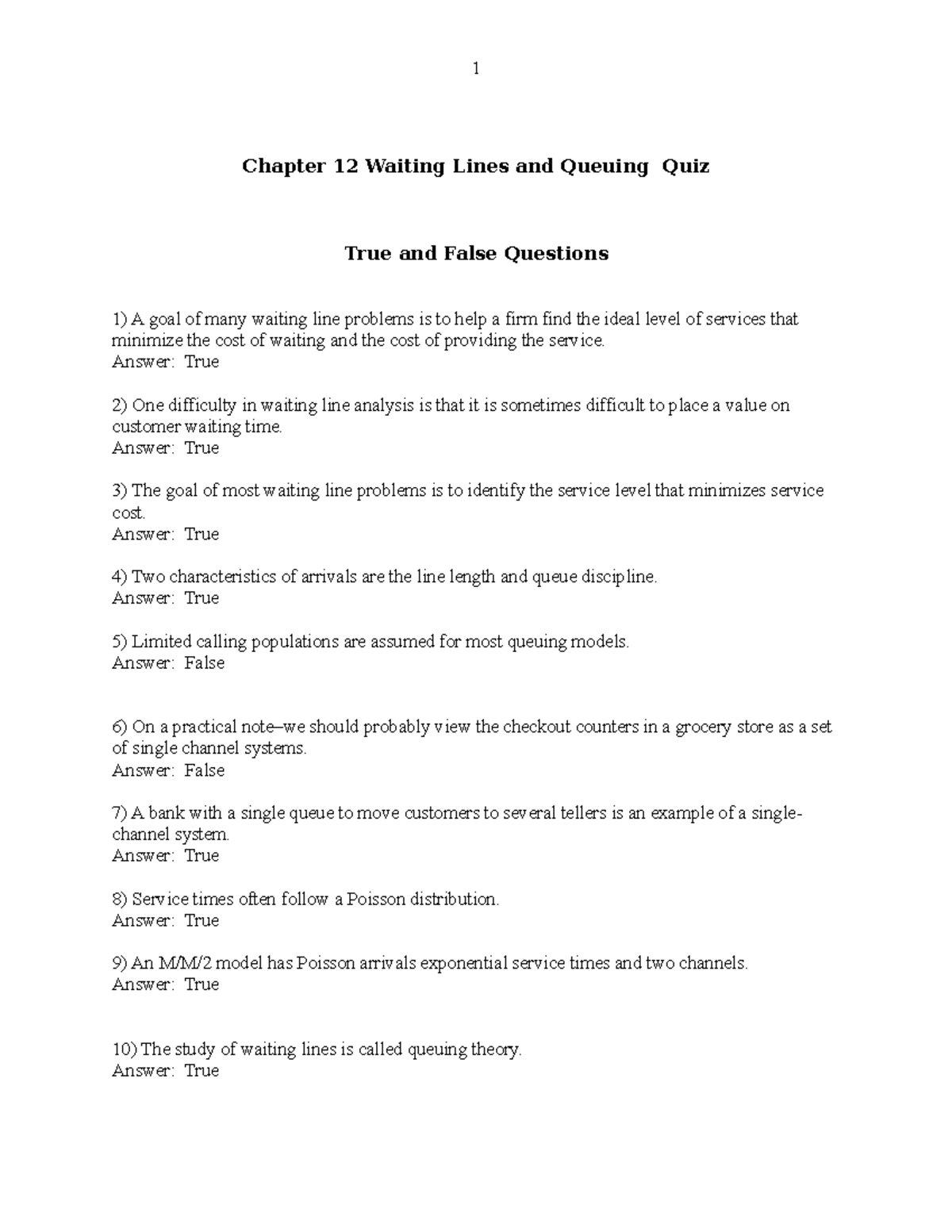 Ch.12 Waiting Lines and Queuing MC Quiz - True/False & Multiple Choice ...