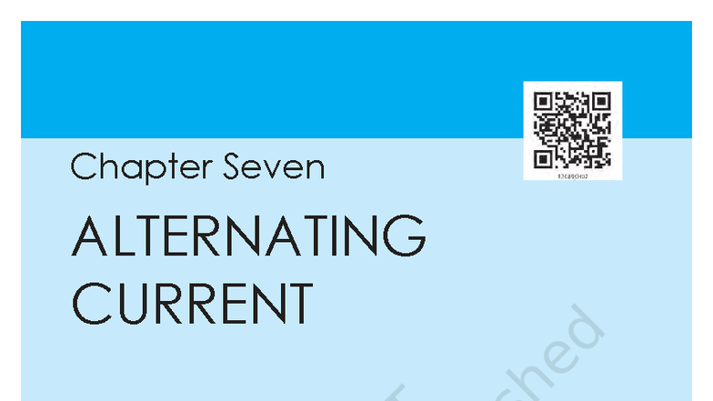 Leph107 - Chapter 7: Understanding Alternating Current (AC) - Studocu