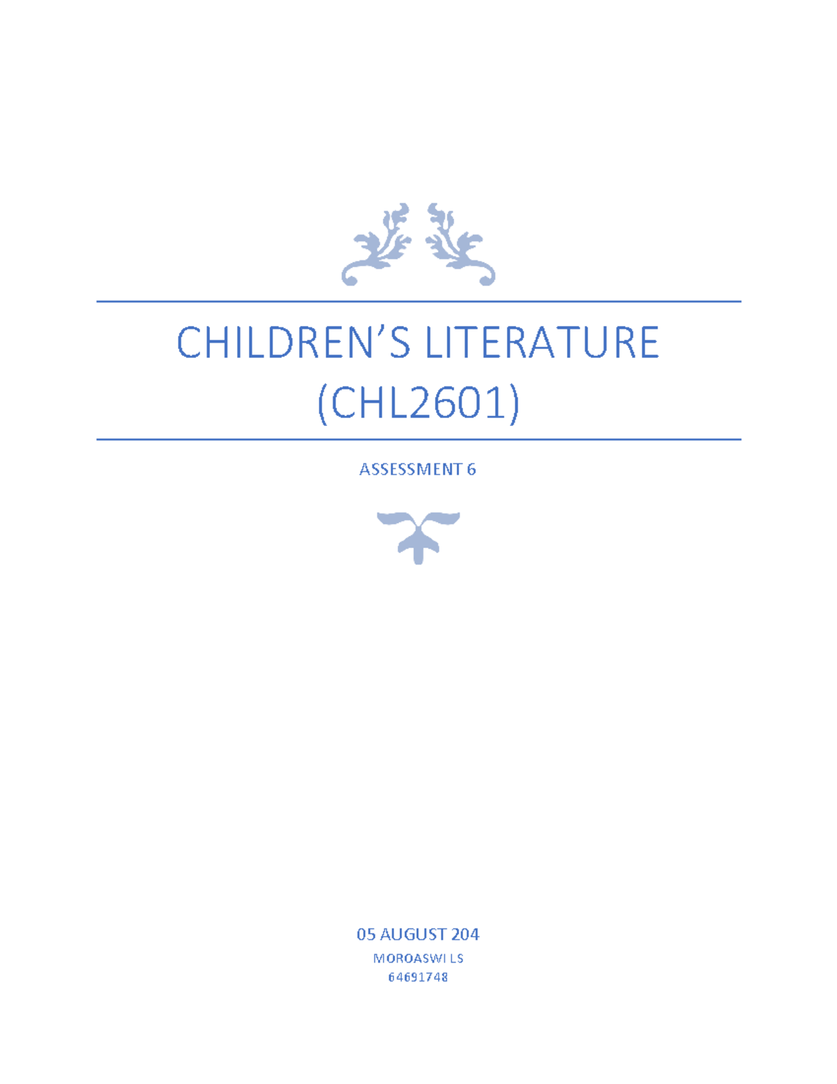 Chl2601 assessment 6: Honesty declaration and literacy development ...