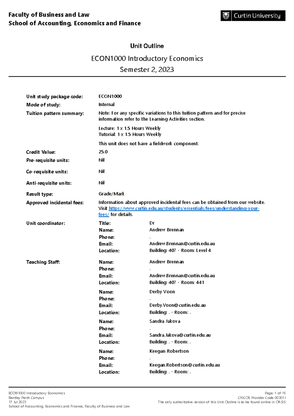 ECON1000 Unit Outline: Introductory Economics Semester 2, 2023 - Studocu