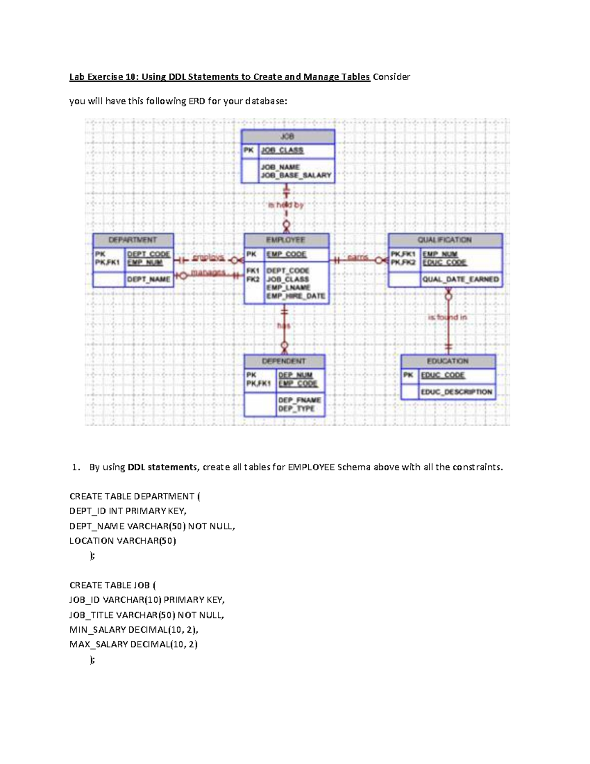 Lab Exercise 10 Set 3 - Lab Exercise 10: Using DDL Statements to Create and Manage Tables ...