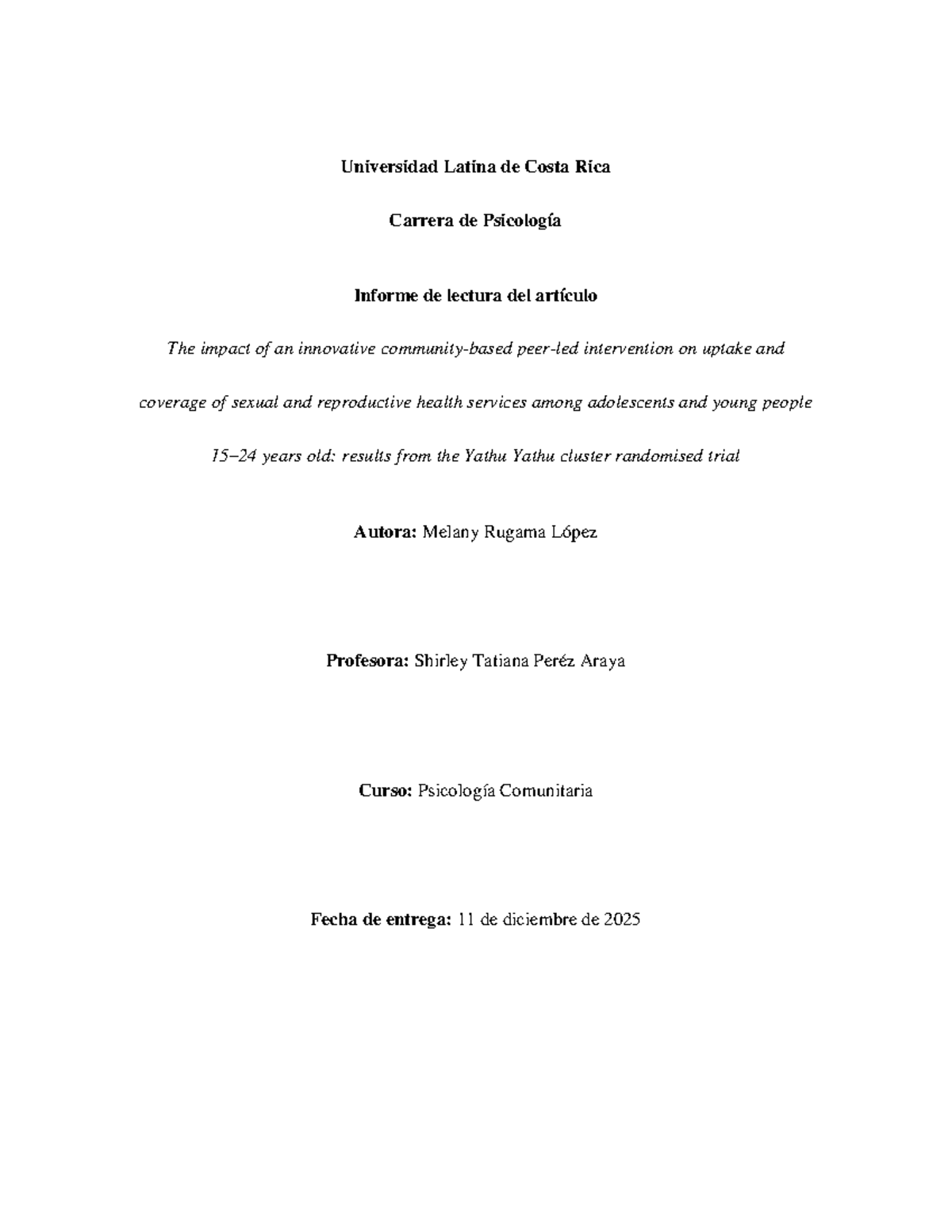 Psicología Comunitaria: Informe sobre la Intervención Yathu Yathu en ...