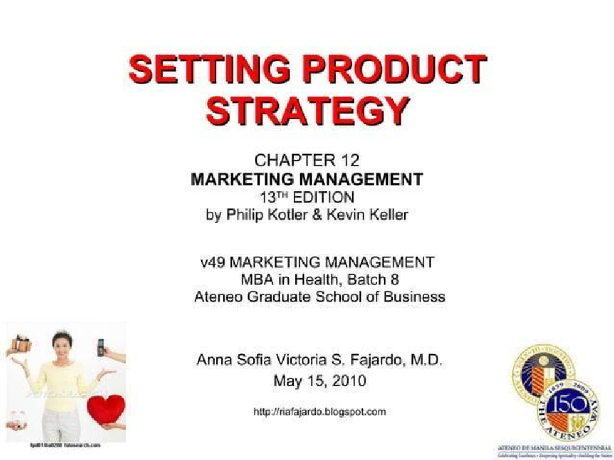 Chapter 12: Product Strategy Overview - Marketing Management MBA - Studocu