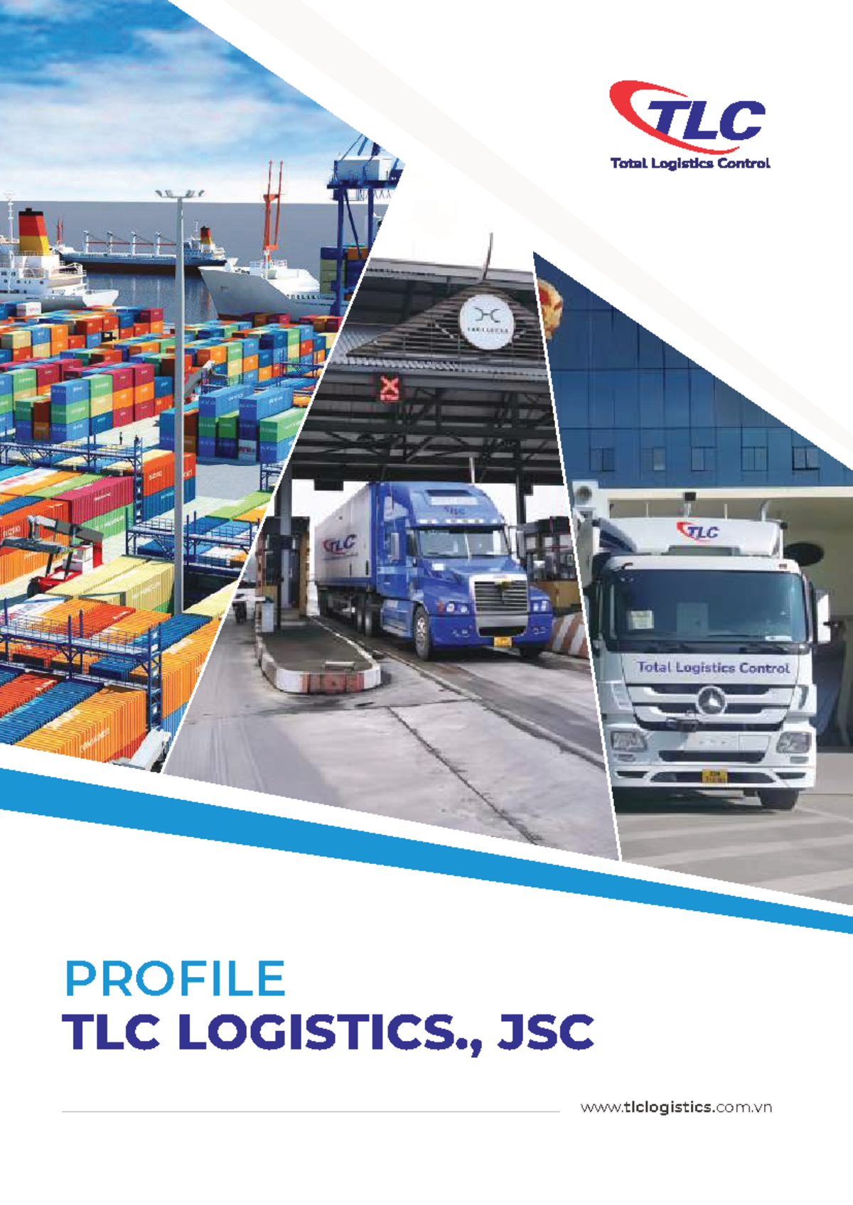 TLC profile - TLC LOGISTICS., JSC tlclogistics.com PROFILE OPEN LETTER ...