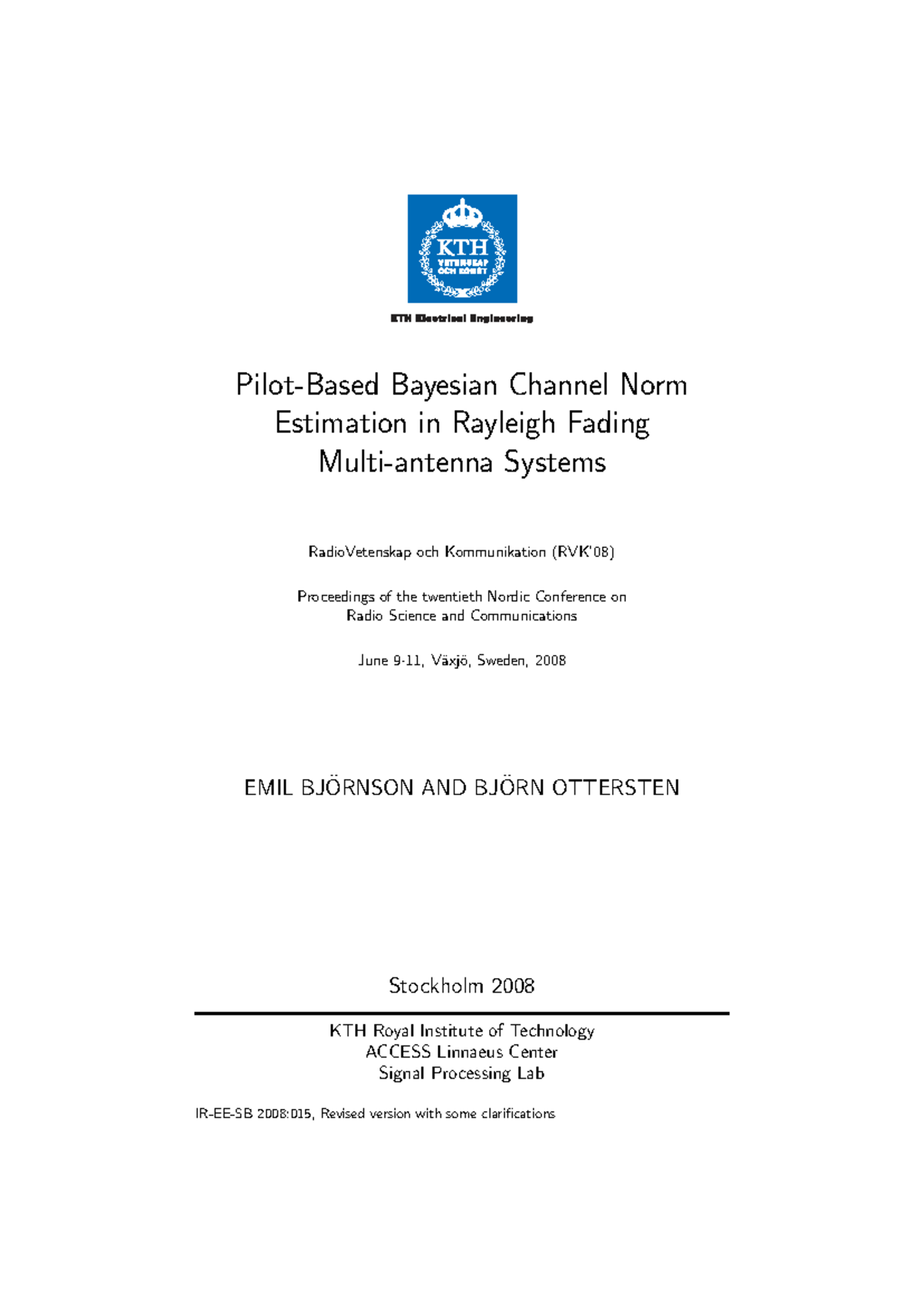 Pilot-Based Bayesian Channel Norm Estimation in Rayleigh Fading Systems ...