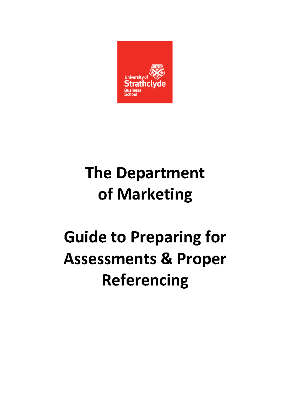 The Assessment Guide - 2024 - The Department of Marketing Guide to ...