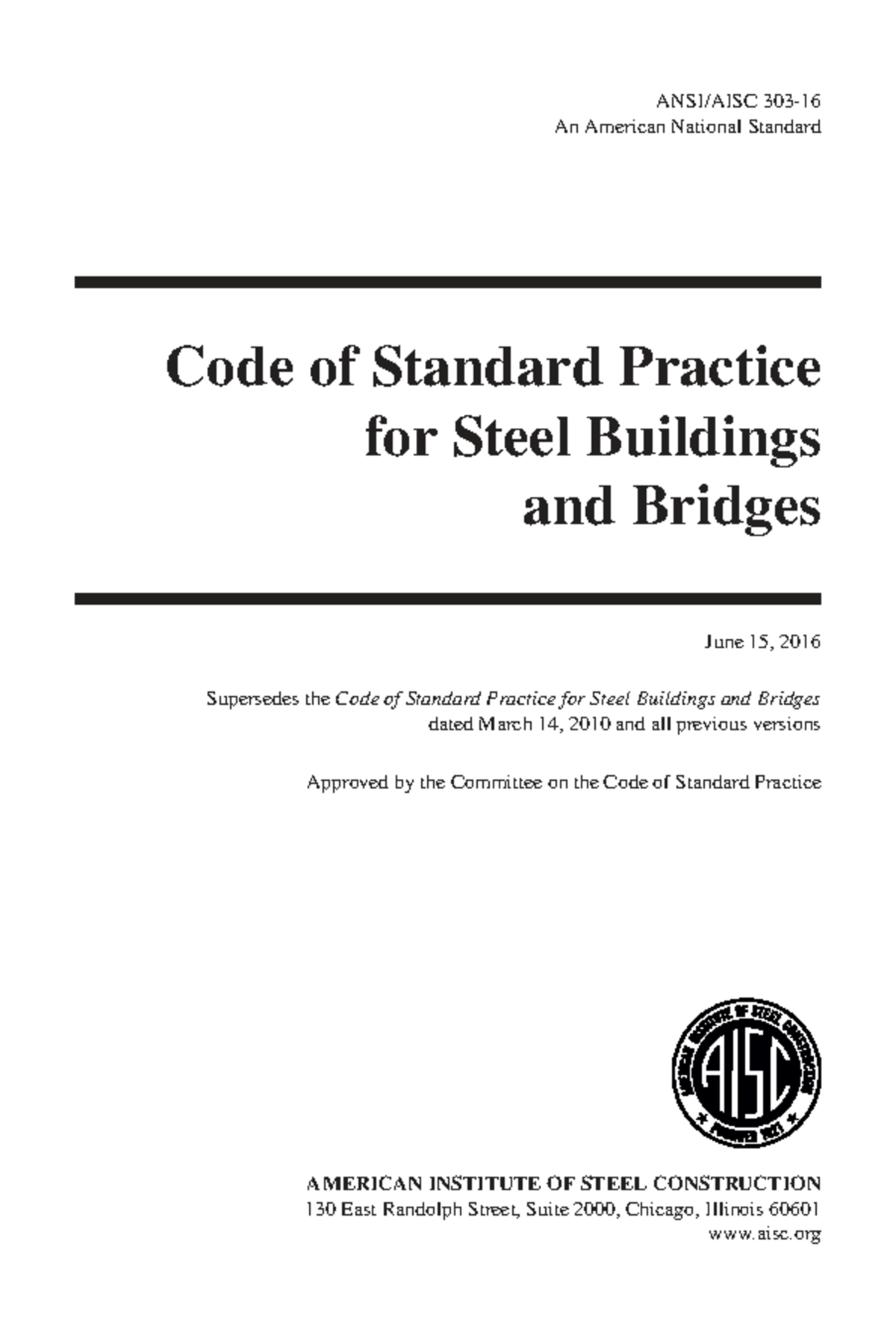 AISC 303-16: Code of Standard Practice for Steel Buildings & Bridges ...