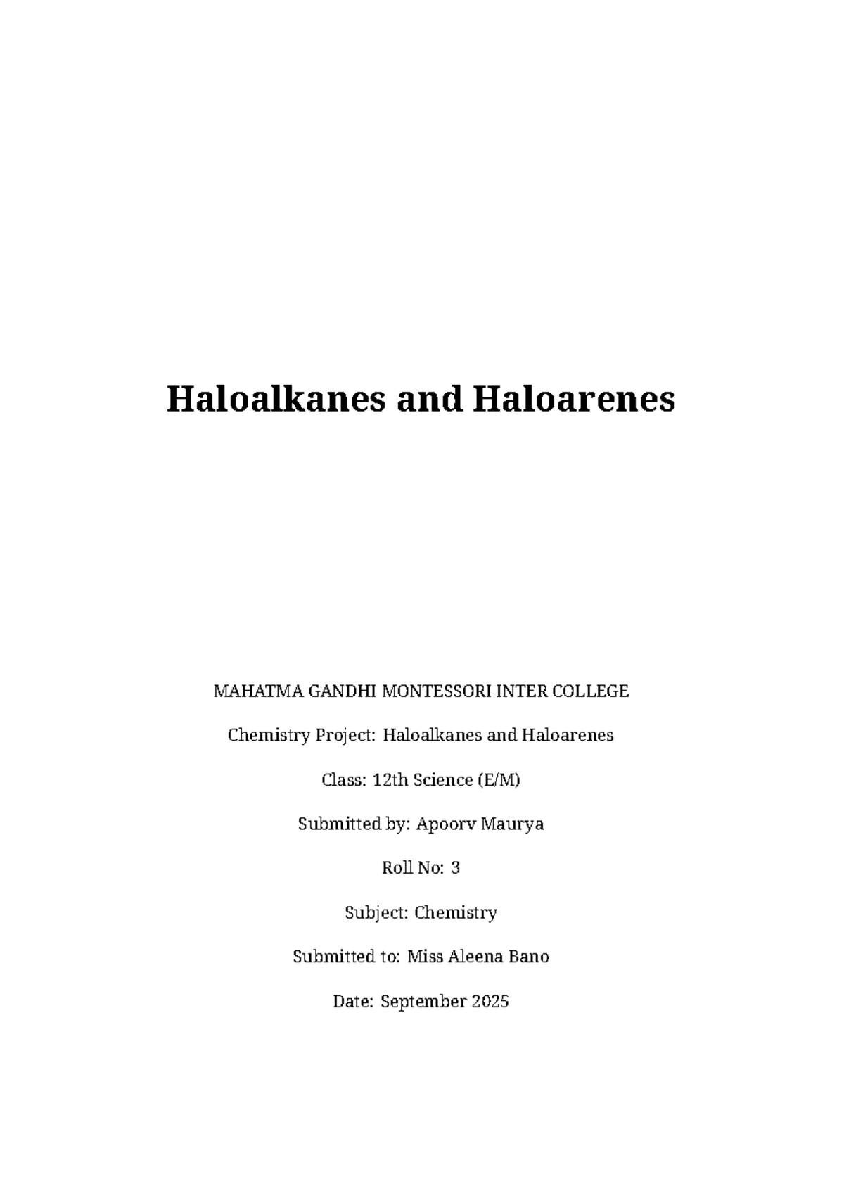 Haloalkanes and Haloarenes: Class 12 Chemistry Project - Studocu