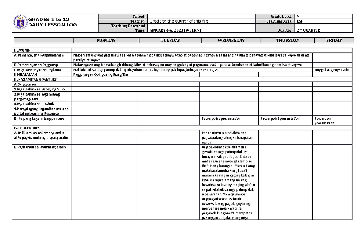 DLL ESP 5 Q2 W7 - lesson plan - GRADES 1 to 12 DAILY LESSON LOG School: Grade Level: V Teacher ...