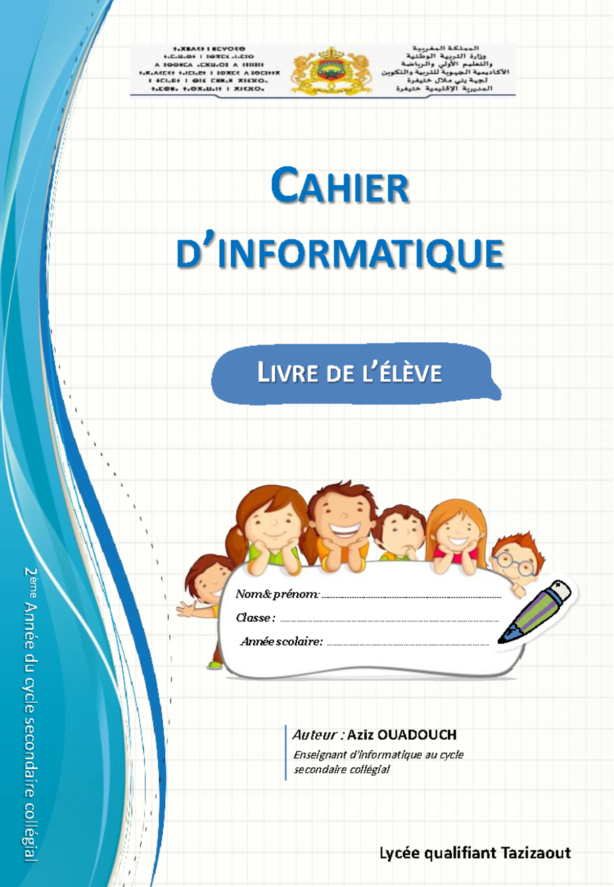 Cours 2APIC - Informatique - Cahier Élève et Leçons Completes - Studocu
