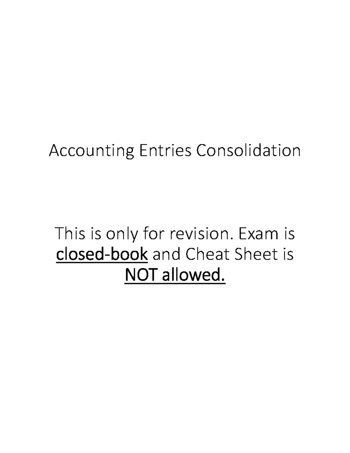 ACCT 101 Revision notes - 2021 - Accounting Entries Consolidation This ...