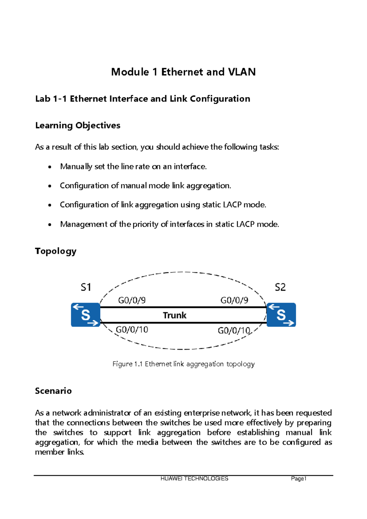 HCIA-Routing & Switching V2.5 Intermediate Lab 1-1: Ethernet & LACP Configuration - Studocu