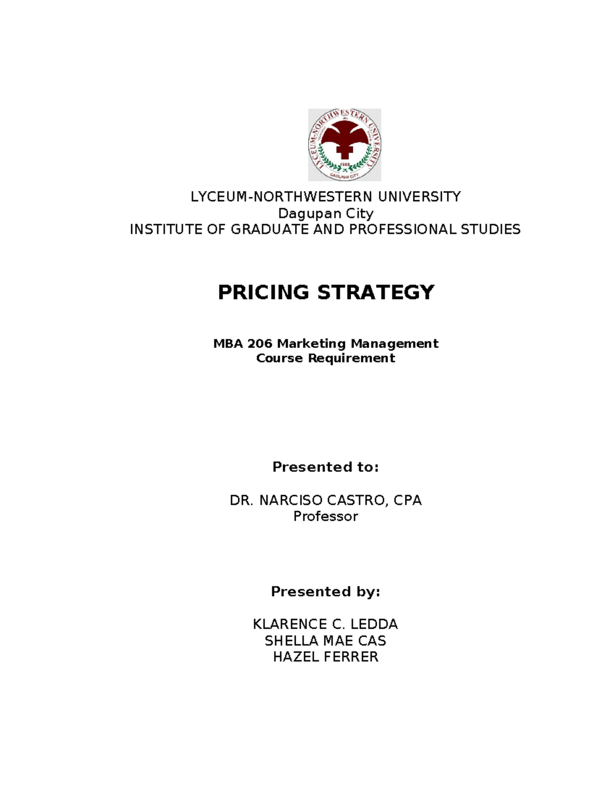 MBA 206 Pricing Strategy: Understanding Key Influences and Models - Studocu