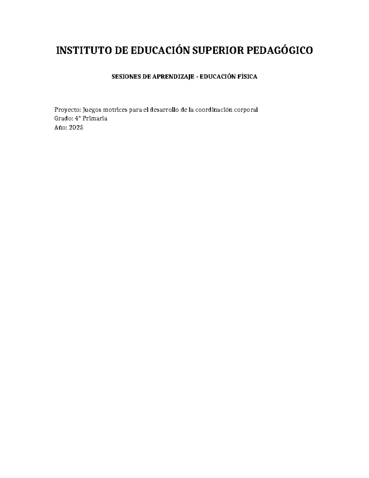 Sesiones de Aprendizaje en Educación Física: Juegos Motrices para ...